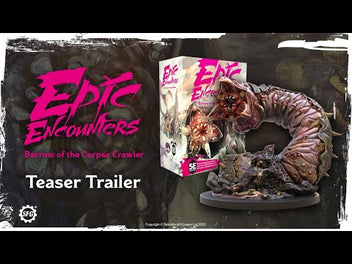 Epic Encounters: Barrow of the Corpse Crawler